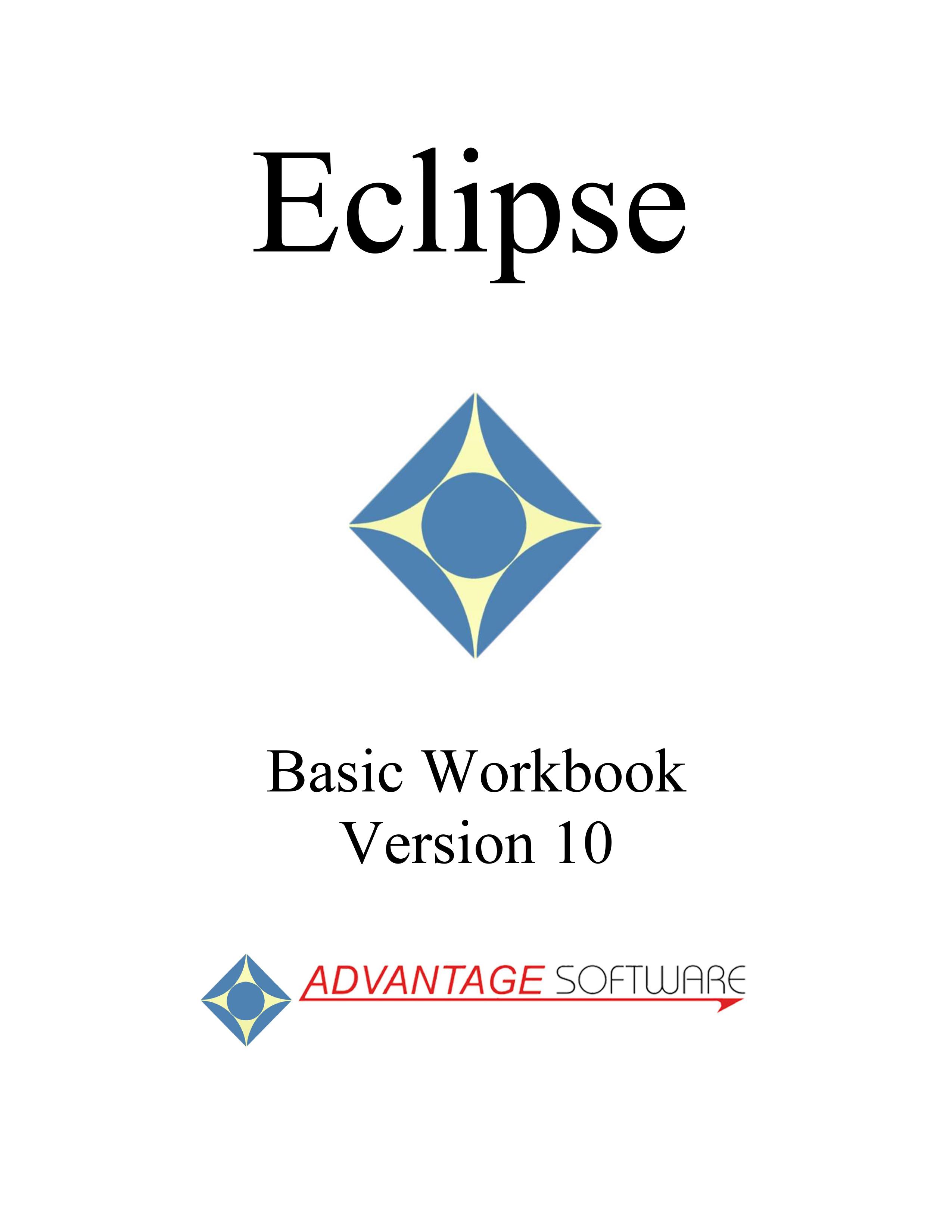 Eclipse 10 Basic Workbook | Advantage Software